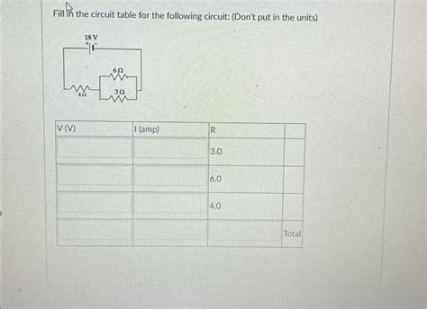 solved fill in the circuit table for the following circuit