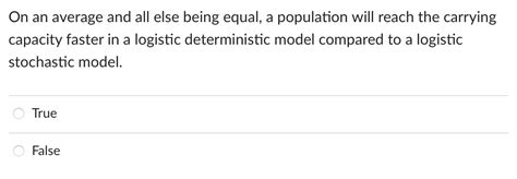 Solved On An Average And All Else Being Equal A Population