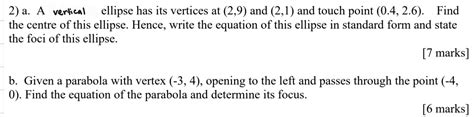 Solved 2 A A Vertical Ellipse Has Its Vertices At 2 9