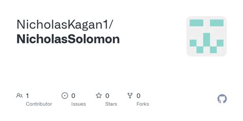 GitHub NicholasKagan1 NicholasSolomon