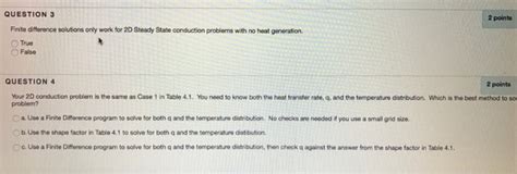 Solved Finite Difference Solutions Only Work For D Steady Chegg Com