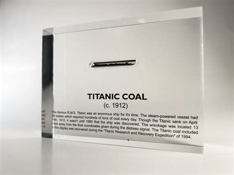 Titanic Coal Artifact Display Engineered Labs