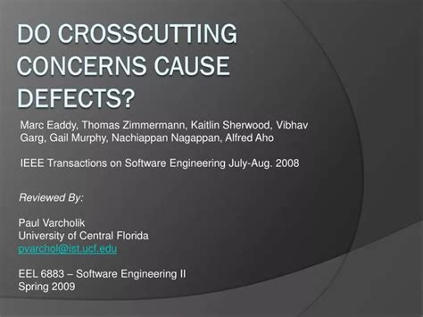 Ppt Do Crosscutting Concerns Cause Defects Powerpoint Presentation
