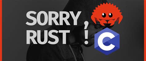 sorry rust and devs dev community
