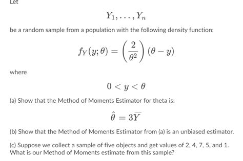 Solved Let Y1 Yn Be A Random Sample From A Population Chegg Com