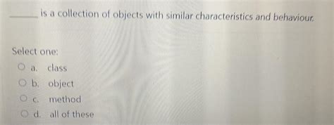 Solved Is A Collection Of Objects With Similar