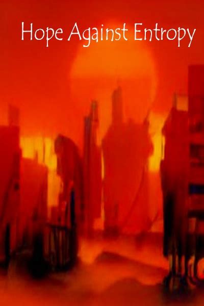 more than just zombies hope against entropy royal road