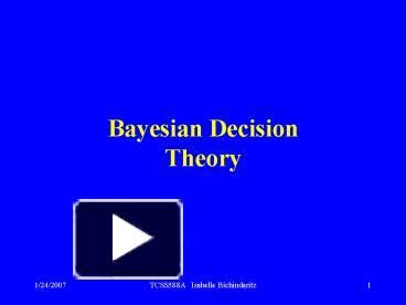 PPT Bayesian Decision Theory PowerPoint Presentation Free To View Id Ad A OTBhY