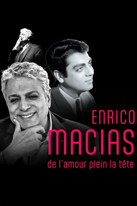 Enrico Macias De Lamour Plein La Tête 2022 Posters — The Movie