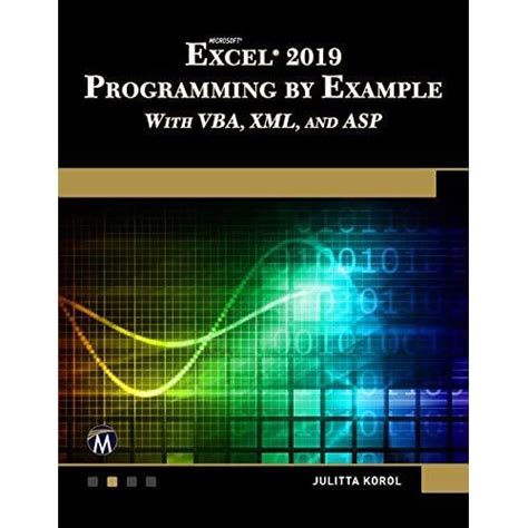 Microsoft Excel 2019 Programming By Example With Vba Xml And Asp Lazada