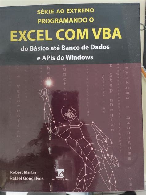 Livro Excel com Vba do Básico até Banco de Dados Apis do Windows Livro Instituto Alpha Usado