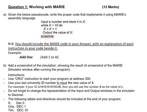 Solved Question 1 Working With Marie 12 Marks A Given