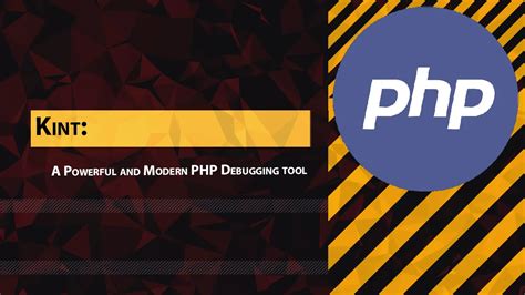 Kint A Powerful And Modern PHP Debugging Tool