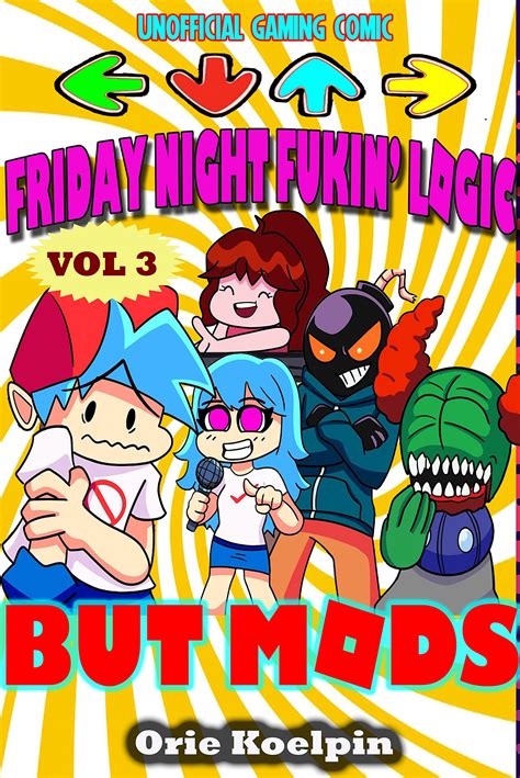 Unofficial Fnf Book Adventure With My Girlfriend Vol 3 By Orie Koelpin Goodreads