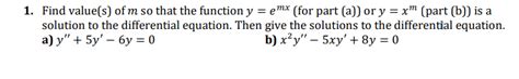 Solved Find Value S Of M So That The Function Y Emx For Chegg Com