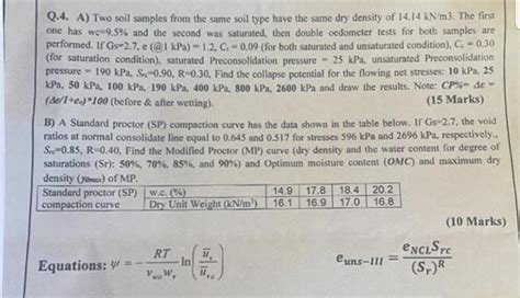 Solved Q 4 A Two Soil Samples From The Same Soil Type Chegg Com