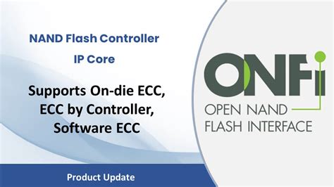 New Release Nand Flash Controller Ip Core Tested With On Die Ecc By Controller And Software