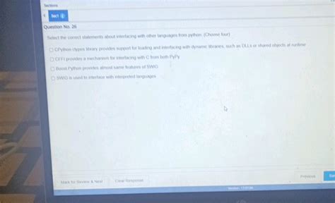 Question No 26 Select The Correct Statements About Interfacing With Other Languages From Python