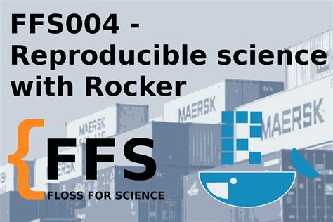 Ep004 Reproducible Science With Rocker Floss For Science
