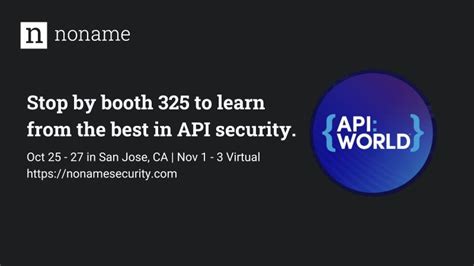Noname Security On Linkedin Bayarea Apisecurity