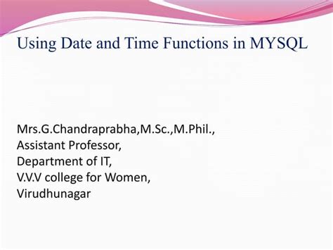 Date And Time Functions In Mysql Pptx