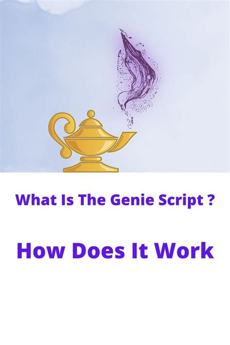What Is Genie Script How Does It Works Script Genies Words