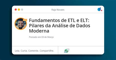 Fundamentos De Etl E Elt Pilares Da Análise De Dados Moderna