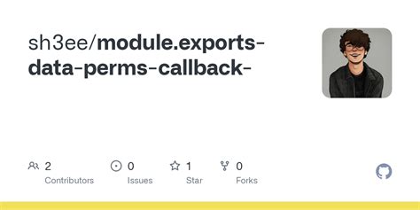 Github Sh3eemoduleexports Data Perms Callback