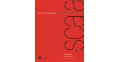 Functional Programming In Scala Book