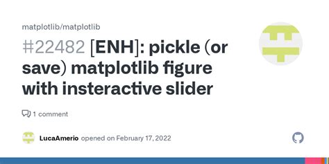 Enh Pickle Or Save Matplotlib Figure With Insteractive Slider