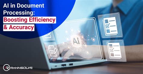 AI In Document Processing Boosting Efficiency Accuracy