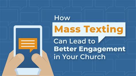 How Mass Texting Can Lead To Better Engagement In Your Church
