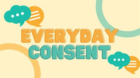 Practicing Everyday Consent Sexual Health Centre For Cumberland County