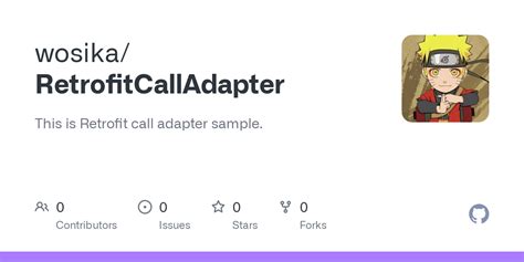 Github Wosikaretrofitcalladapter This Is Retrofit Call Adapter Sample