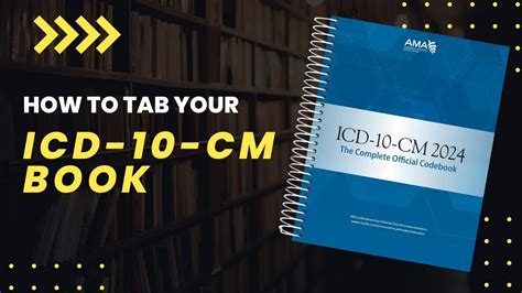 How To Tab Your Icd 10 Cm Book Youtube