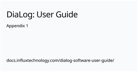 Appendix 1 Dialog User Guide