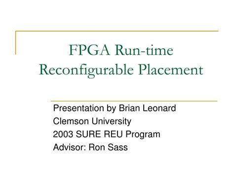 ppt fpga run time reconfigurable placement powerpoint presentation