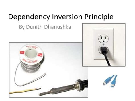 An Introduction To Dependency Inversion Principle Ppt