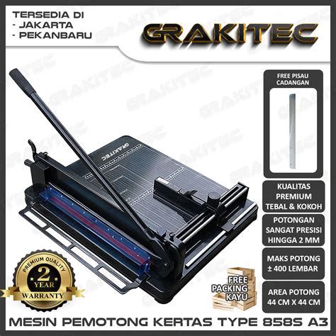 Mesin Pemotong Kertas 1 Rim Grakitec Tipe A3 858s Kualitas Super Premium Garansi 2 Tahun Alat