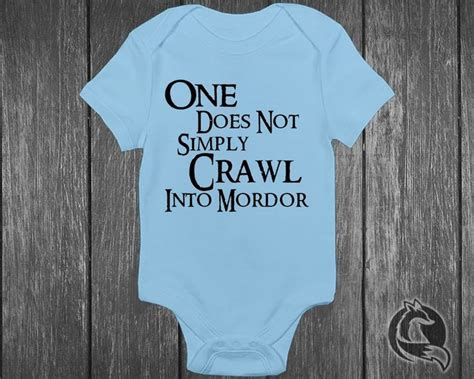 Lord Of The Rings Baby Onesie One Does Not Simply Crawl Etsy Future Baby Funny Babies Cute
