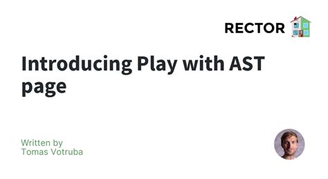 Introducing Play With Ast Page Rphp Introducing Play With Ast Page Rphp