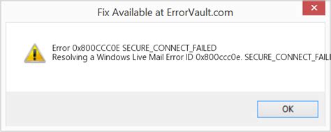 How To Fix Error 0x800ccc0e Secureconnectfailed Resolving A