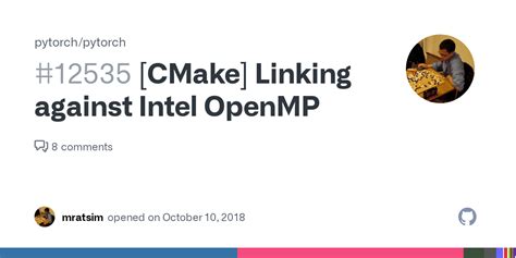 [cmake] linking against intel openmp · issue 12535 · pytorch pytorch