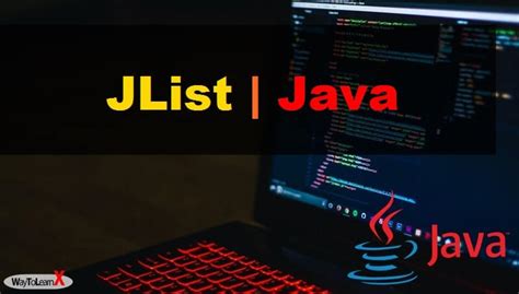 Jlist Java Swing Waytolearnx
