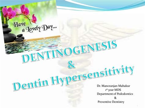 Dentinogenesis And Dentin Hypersensitivity Pptx
