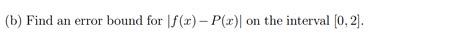 Solved Q6 A Construct Interpolation Polynomial Of Degree