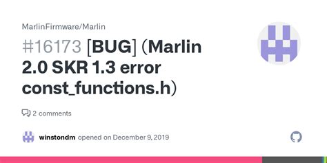 [bug] marlin 2 0 skr 1 3 error const functions h · issue 16173 · marlinfirmware marlin · github