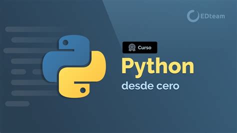Curso Python Desde Cero Edteam