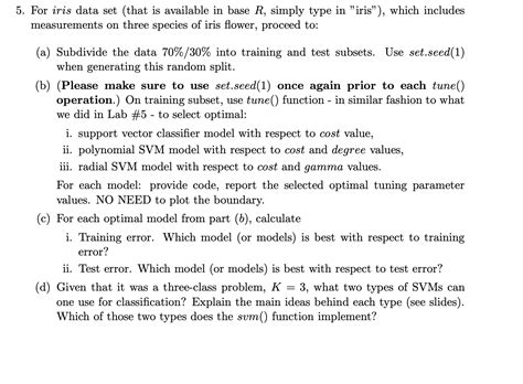 5 For Iris Data Set That Is Available In Base R