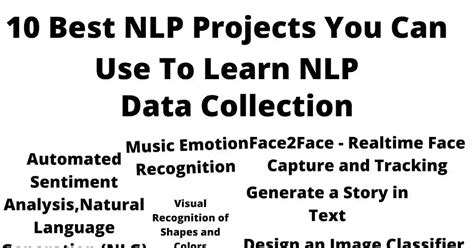 10 Best Nlp Projects You Can Use To Learn Nlp Data Collection Music